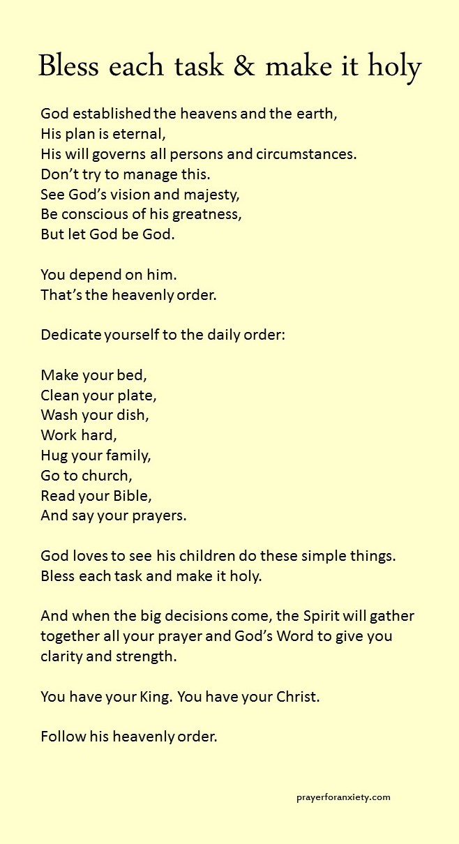 Bless each task and make it holy | Prayer For Anxiety