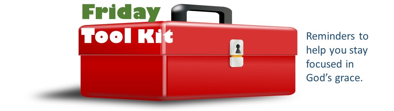 Friday tool kit – May 12, 2017 | Prayer For Anxiety