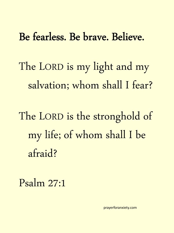 Just a thought and a verse, Psalm 27:1 | Prayer For Anxiety