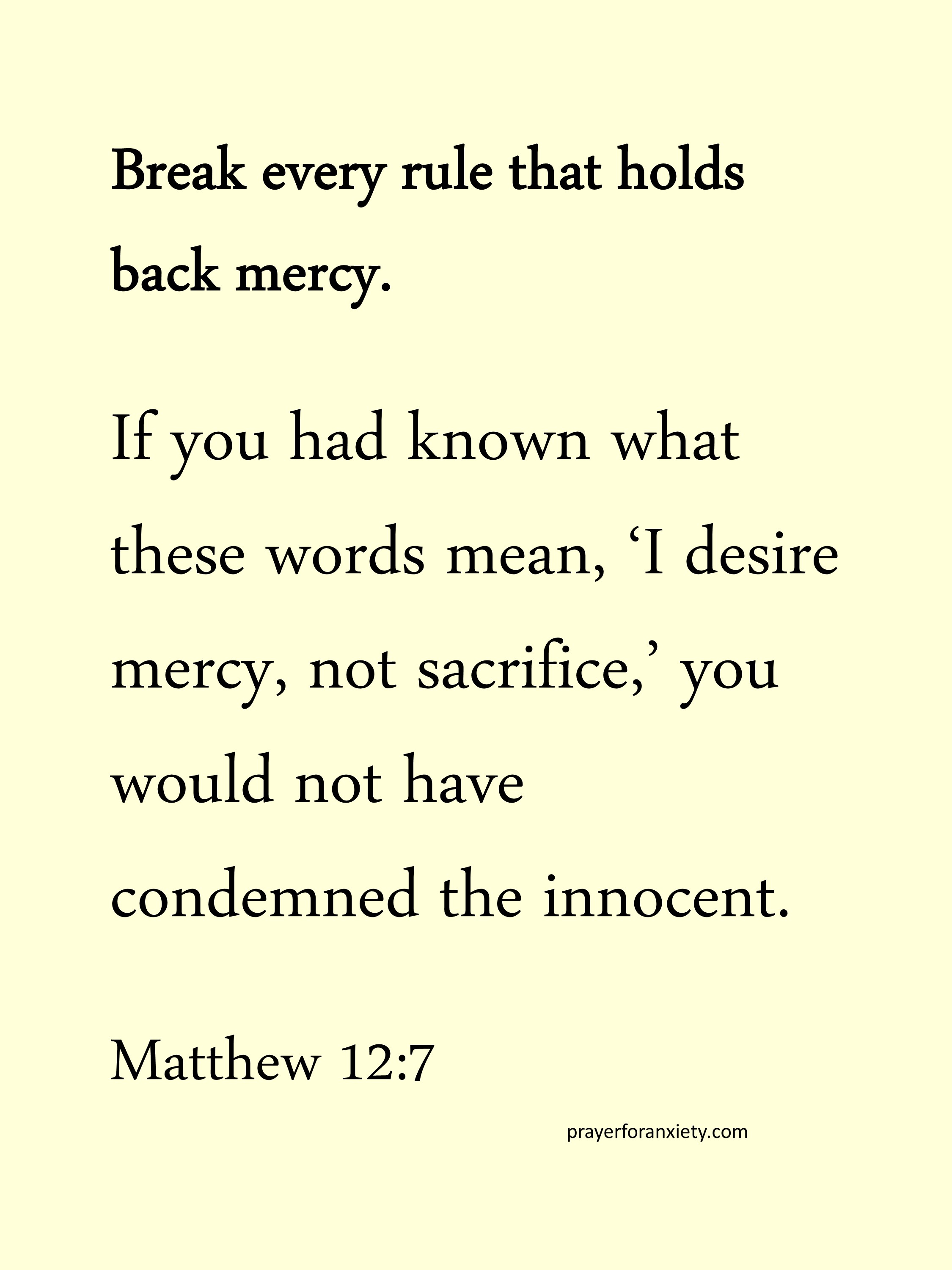 Just a thought & a verse… Matthew 12:7 | Prayer For Anxiety