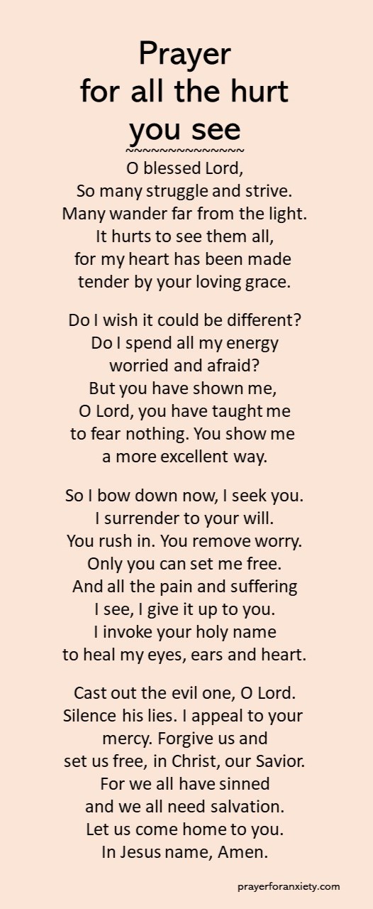 Prayer for all the hurt you see | Prayer For Anxiety